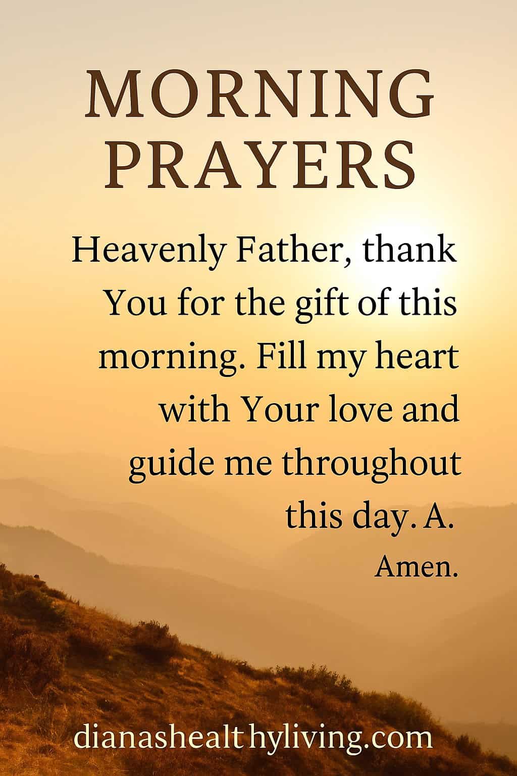 Powerful Morning Prayers Christian: Start Your Day With God | Diana's ...